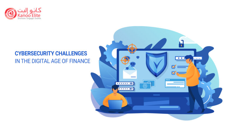 Cybersecurity Challenges in the Digital Age of Finance - Kanoo Elite